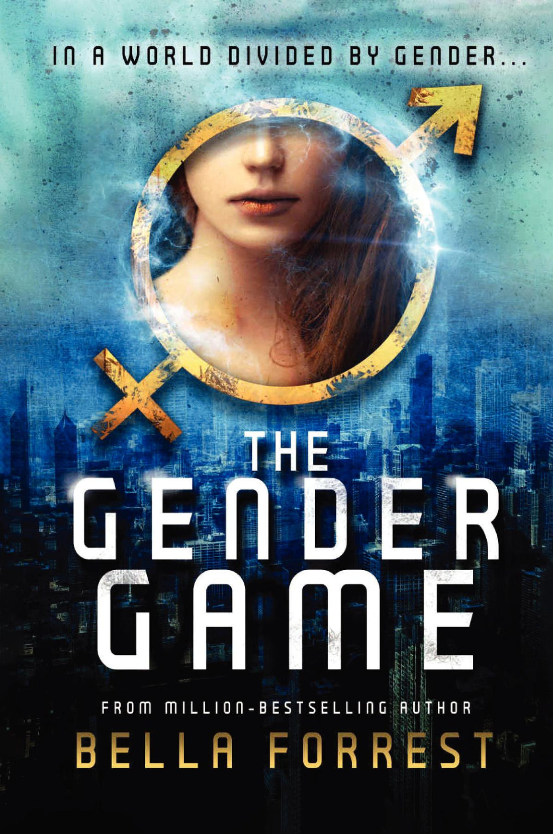 The Gender Game – Bella Forrest