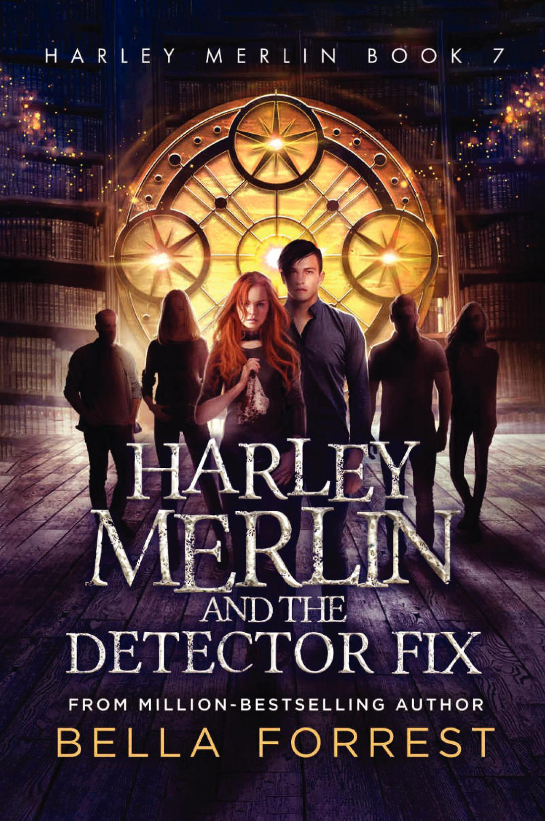 Harley Merlin 7: Harley Merlin and the Detector Fix – Bella Forrest